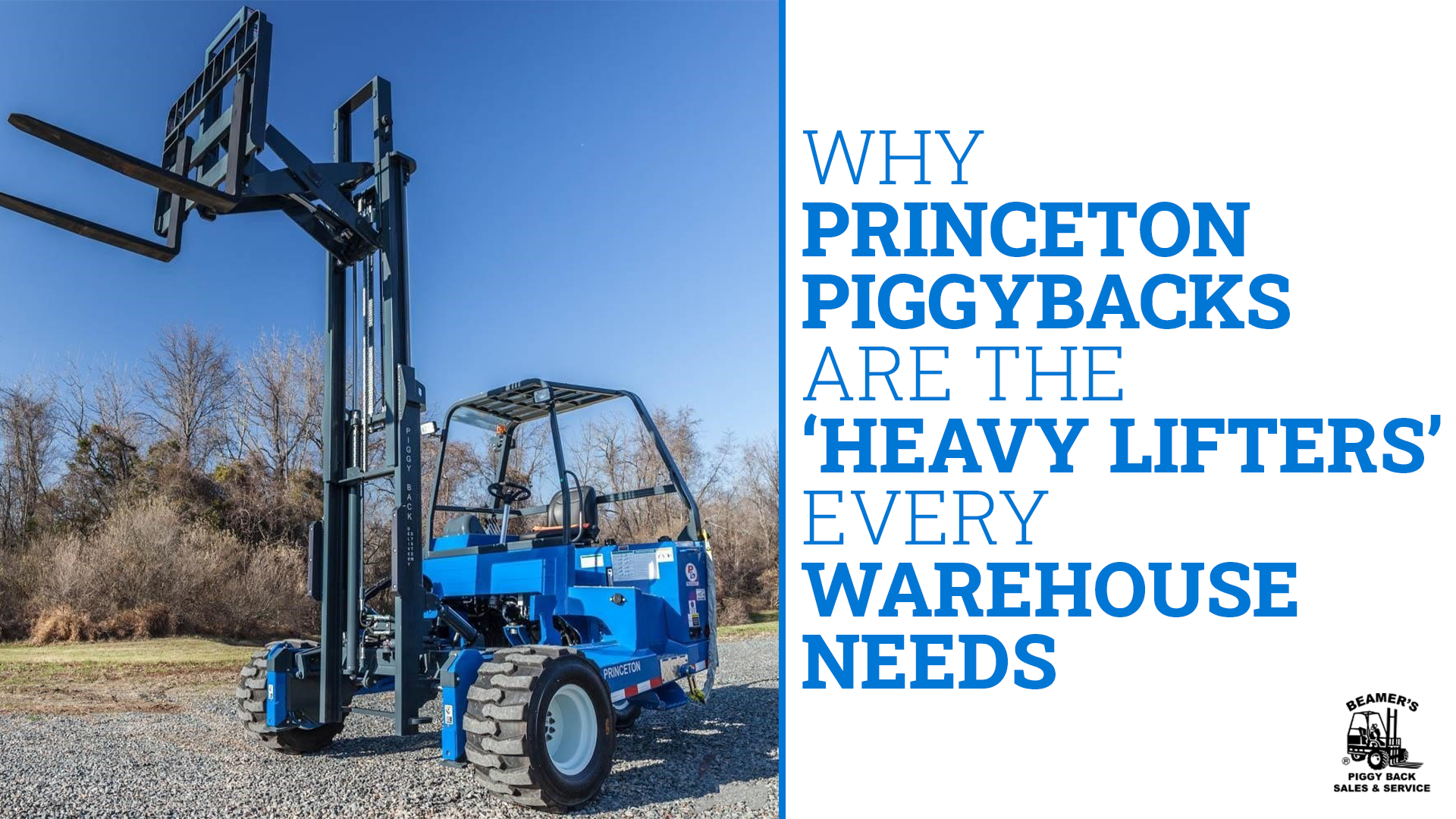 Princeton Piggybacks are the Forklift Warehouses Need | Beamers Piggyback